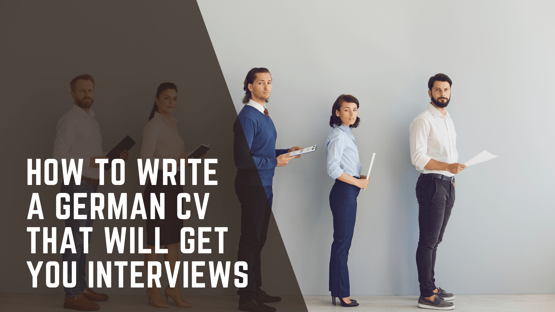 How To Write A German CV That Will Get You Interviews