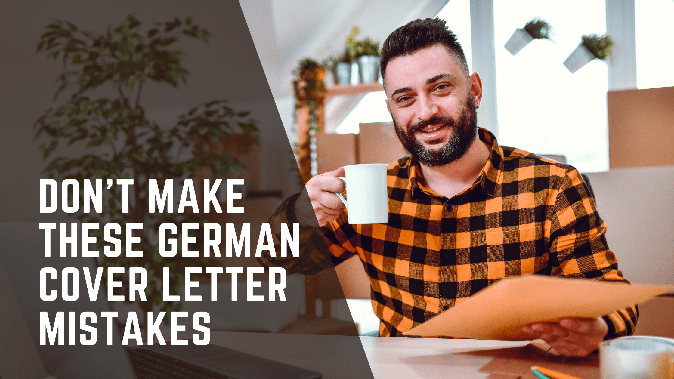 Don't Make These German Cover Letter Mistakes - The Berlin Life