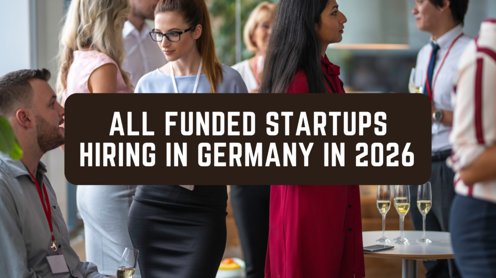 All Funded Startups Hiring in Germany in 2026